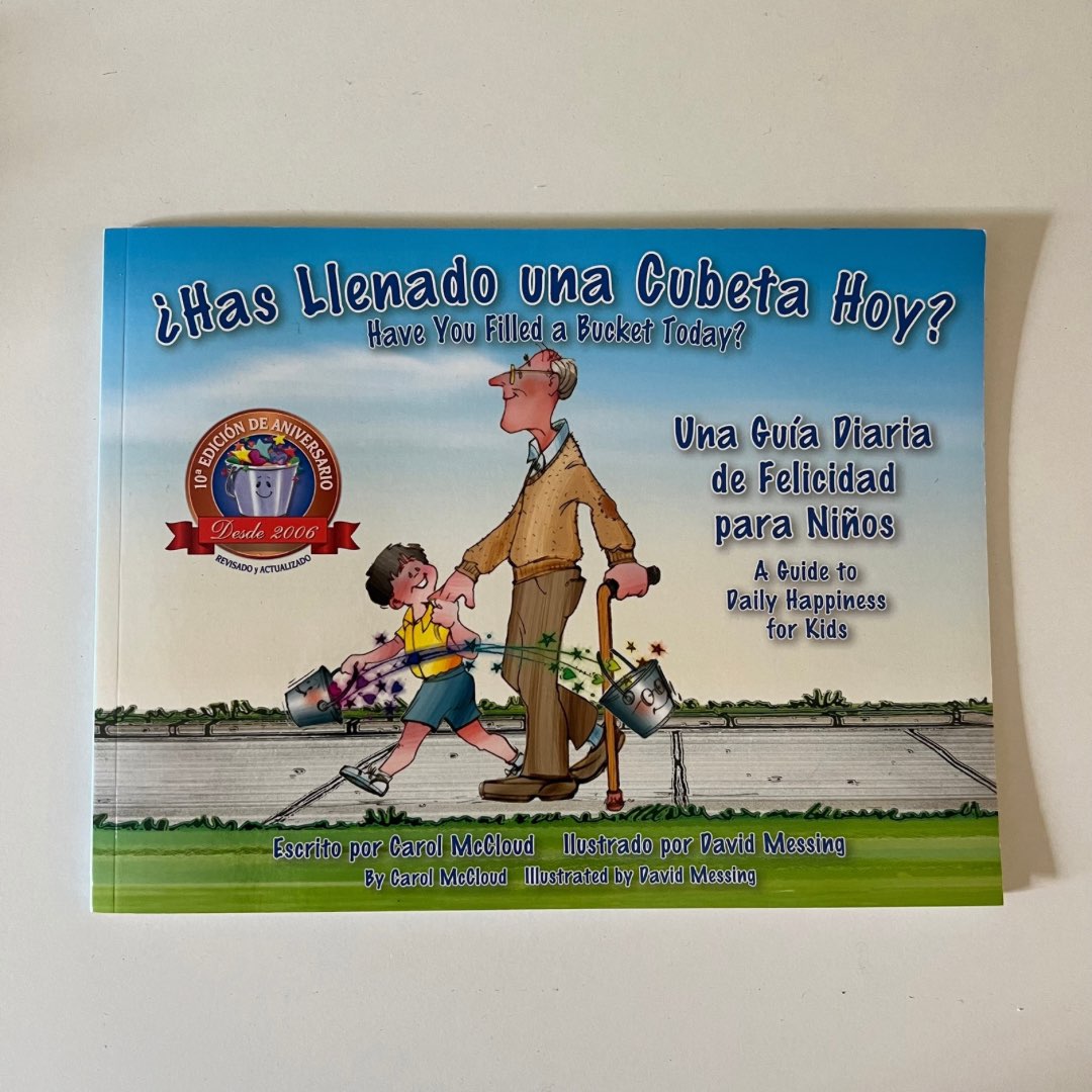 ¿Has llenado una cubeta hoy? Español/Inglés - Desarrollo Conciencia